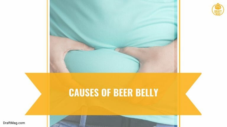 Beer Belly: Causes, Signs and Top Tips To Get Rid of It
