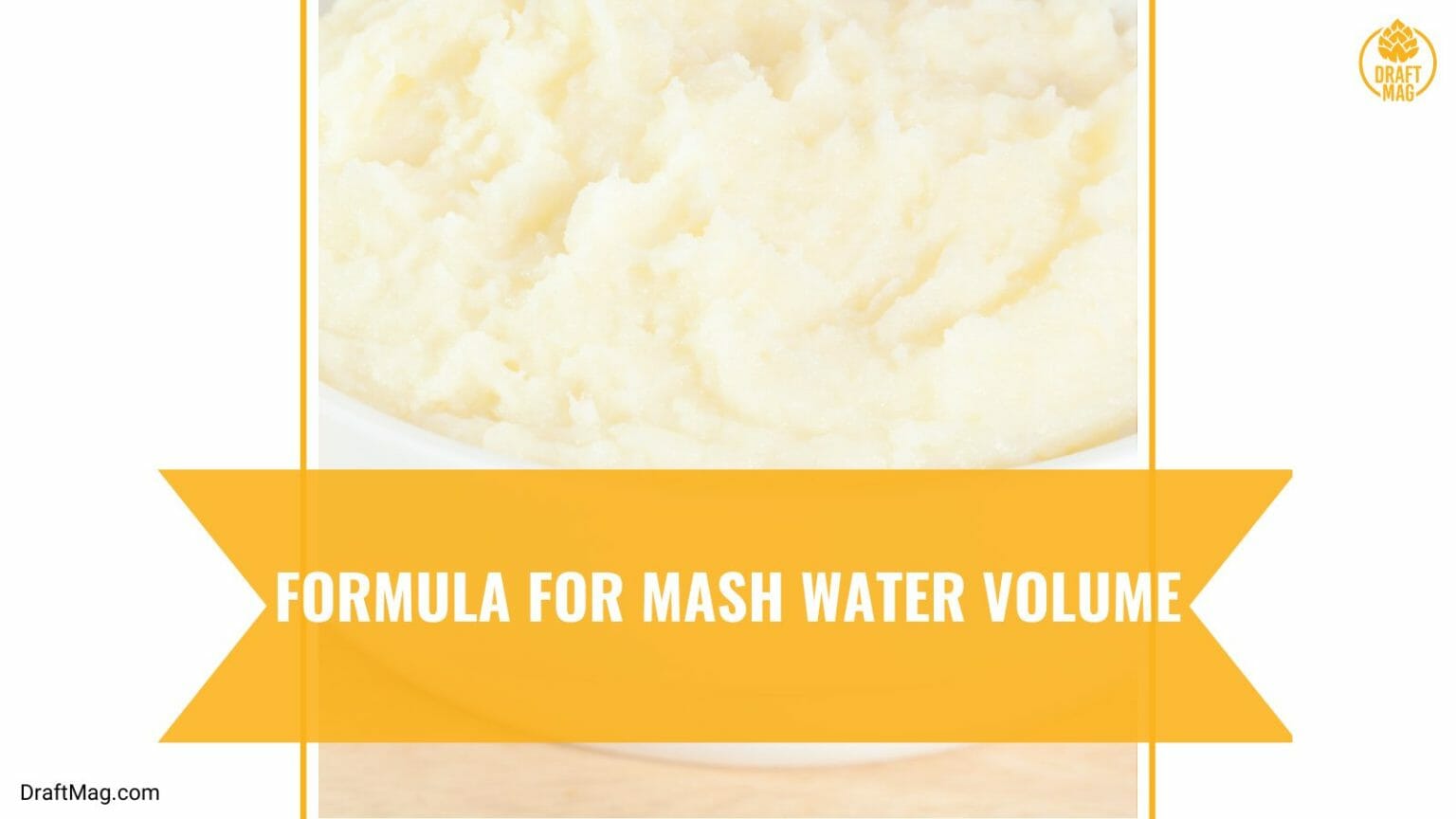 Mash Water to Grain Ratio: How To Calculate for Beer Brewing